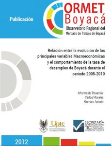 (2012) Relación entre la evolución de las principales variables Macroeconómicas | ORMET Boyacá